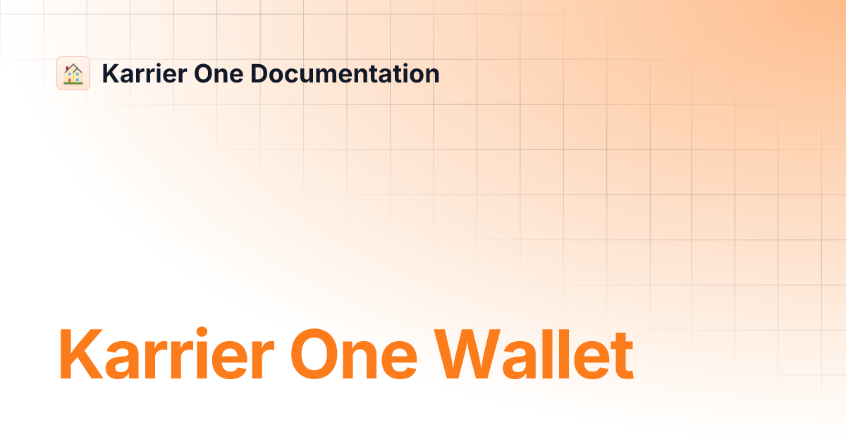 Karrier One Wallet | Karrier One Documentation