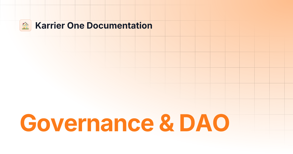 Governance & DAO | Karrier One Documentation